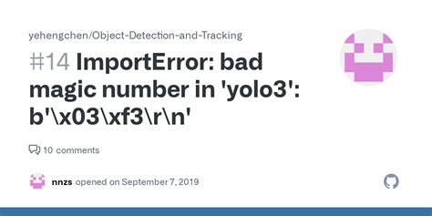 Importerror Bad Magic Number In Yolo3 B X03 Xf3 R N · Issue 14 · Yehengchen Object