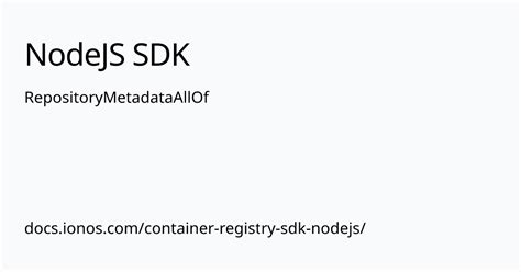 Repositorymetadataallof Nodejs Sdk