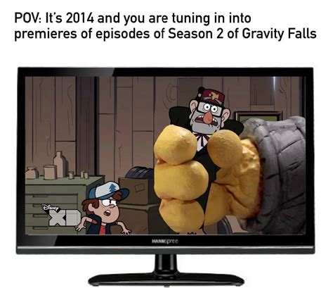 Gravity Falls Pov Nostalgia Meme By Splatoonfan18 On Deviantart