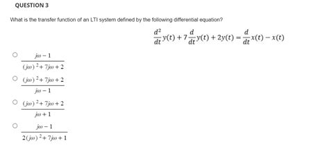 Solved What Is The Transfer Function Of An LTI System Chegg