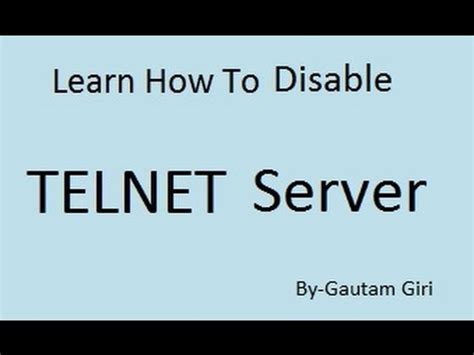 How To Disable Telnet Server In Windows 7 YouTube