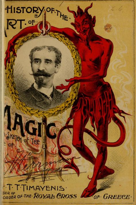 A History Of The Art Of Magic Containing Anecdotes Explanation Of Tricks And A Sketch Of The