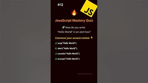🎯 Javascript Mastery Quiz 🧩how Do You Write Hello World In An Alert