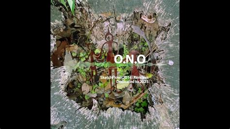 O N O Sketchflow Ree K Remix Youtube