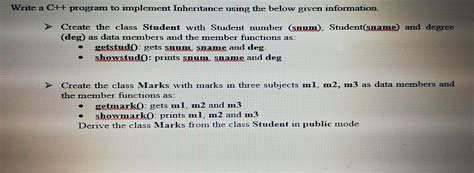 Solved Write A C Program To Implement Inheritance Using The