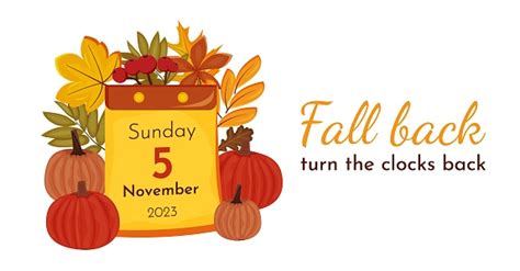 일광 절약 시간제가 종료됩니다 단풍 배경에 11월 5일의 날짜가 있는 달력 2023 알림 텍스트 시계를 한 시간 뒤로 변경합니다 벡터 그림 11월에 대한 스톡 벡터 아트 및