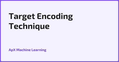 Target Encoding Technique