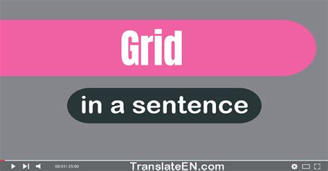 Grid In A Sentence