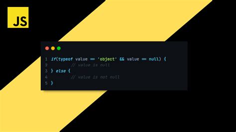 How To Check For Nulls In Javascript Best Methods And Examples