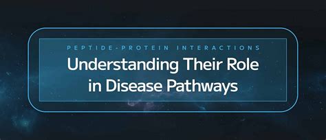 Peptide Protein Interactions Decoding Disease Pathways For Advanced