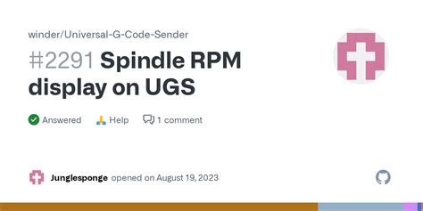 Spindle Rpm Display On Ugs · Winder Universal G Code Sender · Discussion 2291 · Github