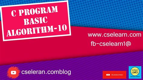 C Program Basic Algorithm Exercise 10 With Solution Youtube