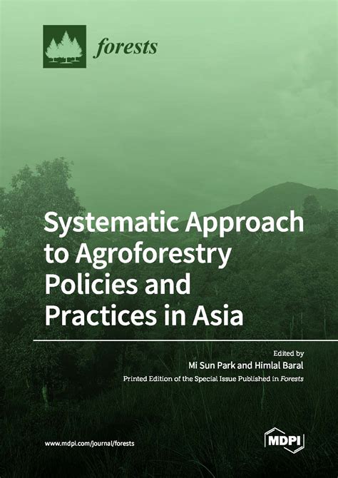 Systematic Approach To Agroforestry Policies And Practices In Asia