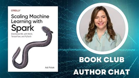 Daniel Tost On Linkedin Scaling Machine Learning With Sparkbook Author Interview With Adi Polak