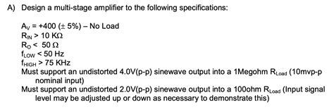 A Design A Multi Stage Amplifier To The Following