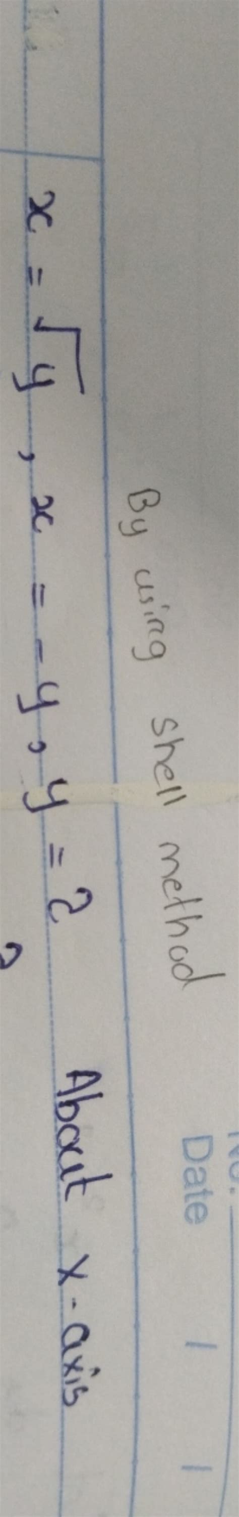 By Using Shell Methodxy X−yy2 About X Axis Filo