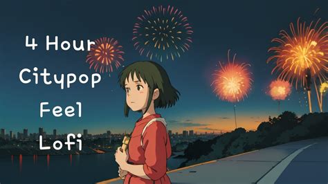 4시간 시티팝느낌의 로파이 🌉 시티팝 공부 코딩 Youtube