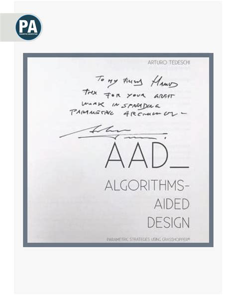 Algorithms Aided Design Parametric Strategies Using Grasshopper