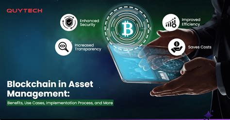 Blockchain In Asset Management Benefits And Use Cases Blockchain In Asset Management Benefits And Use Cases