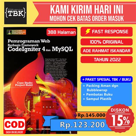 Jual BUKU PEMROGRAMAN WEB BERBASIS FRAMEWORK CODEIGNITER 4 DAN MYSQL