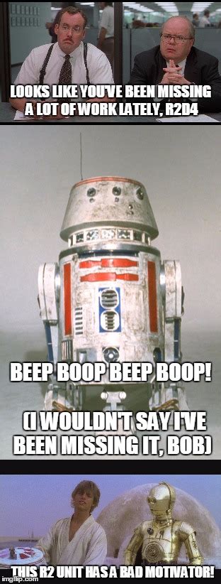 Missing Work Star Wars Office Space Mashup Imgflip