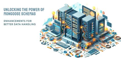 Unlocking The Power Of Mongoose Schemas Enhancements For Better Data Handling Dev Community