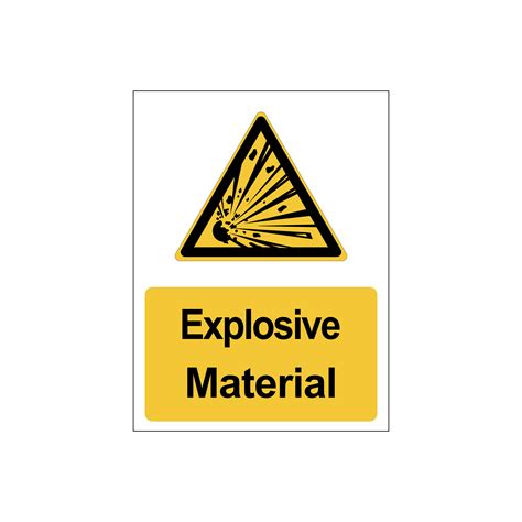 Explosive Material Sign Reliable Safety Signage For High Risk Environments