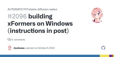Building Xformers On Windows Instructions In Post · Issue 2096