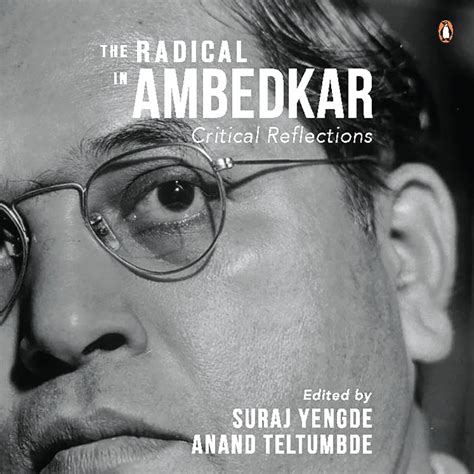 The Radical In Ambedkar By Anand Teltumbde And Suraj Yengde Audiobook