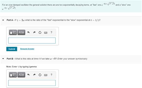 Solved For An Over Damped Oscillator The General Solution