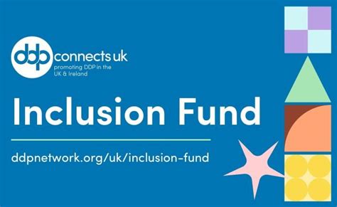 Introducing The DDP Connects UK Inclusion Fund DDP Connects UK