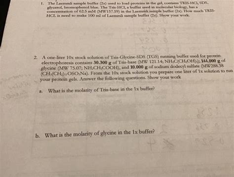 Solved 1 The Laemmli Sample Buffer 2x Used To Load
