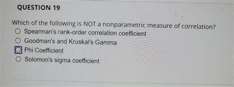 Solved Which Of The Following Is Not A Nonparametric Measure