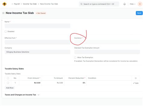Currency Not Displayed In Tax Slab Creation Frappe Hr Frappe Forum