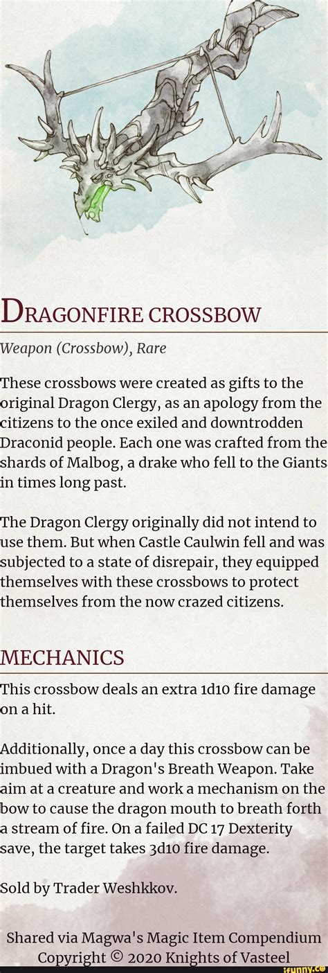 Dragonfire Crossbow Weapon Crossbow Rare These Crossbows Were