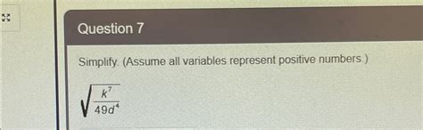 solved question 7simplify assume all variables represent