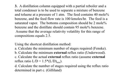 Solved 3 A Distillation Column Equipped With A Partial