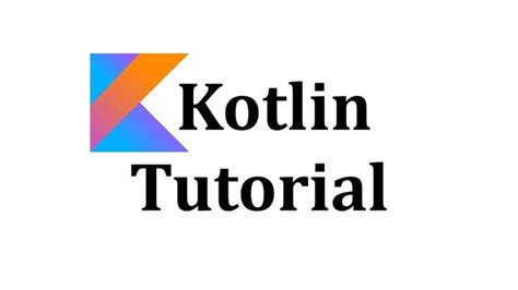 0 Kotlin Tutorial Welcome Learn Programming Sql Tutorial Java