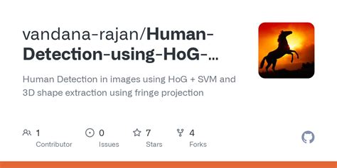 Issues · Vandana Rajan Human Detection Using Hog And Svm 3d Shape Extraction Using Fringe