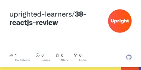 github uprighted learners 38 reactjs review