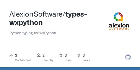 releases · alexionsoftware types wxpython · github
