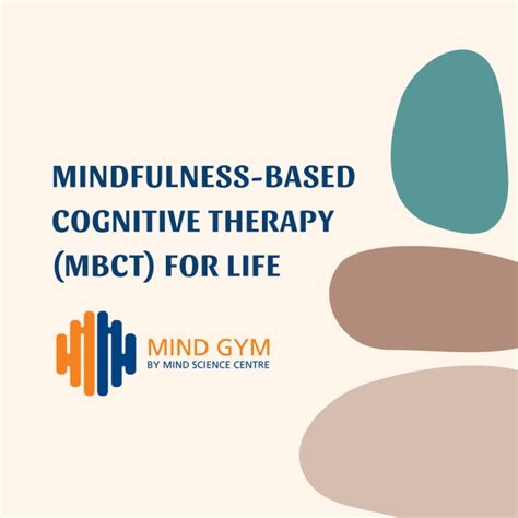 Mindfulness Based Cognitive Therapy Mbct For Life Mind Science Centre