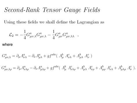 Ppt Non Abelian Tensor Gauge Fields Generalization Of Yang Mills Theory Powerpoint