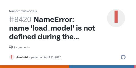 Nameerror Name Loadmodel Is Not Defined During The Configuration Of Objectdetection