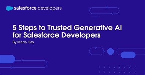 Sfdc Mindz On Linkedin 5 Steps To Trusted Generative Ai For Salesforce