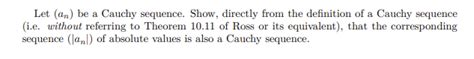 solved let an be a cauchy sequence show directly from