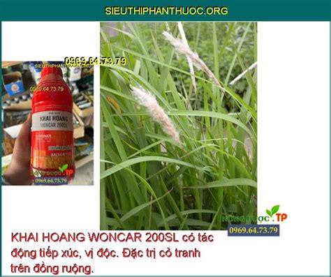Khai Hoang Woncar 200sl Đặc Trị Tất Cả Các Nhóm Cỏ Dại Gây Hại Trên Vườn Cà Phê SiÊu ThỊ