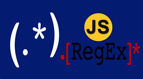 Regular Expressions Regex In Javascript
