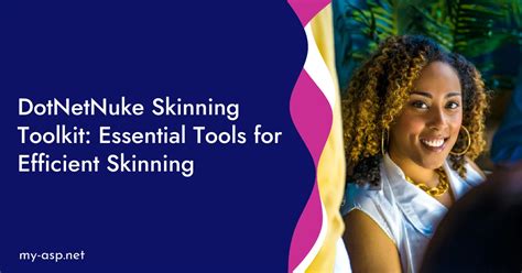 Dotnetnuke Skinning Toolkit Essential Tools For Efficient Skinning