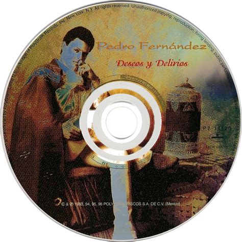 Car Tula Cd De Pedro Fernandez Deseos Y Delirios Portada